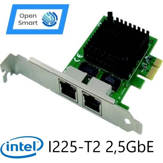 Open Smart 2 Port Intel I225-T2 2,5gbe Pcıe X1 Ethernet Kart Fiyatı