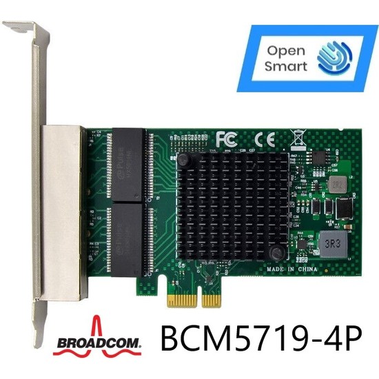 Open Smart 4 Port Broadcom BCM5719-4P 1gbe Pcıe X1 Ethernet Fiyatı
