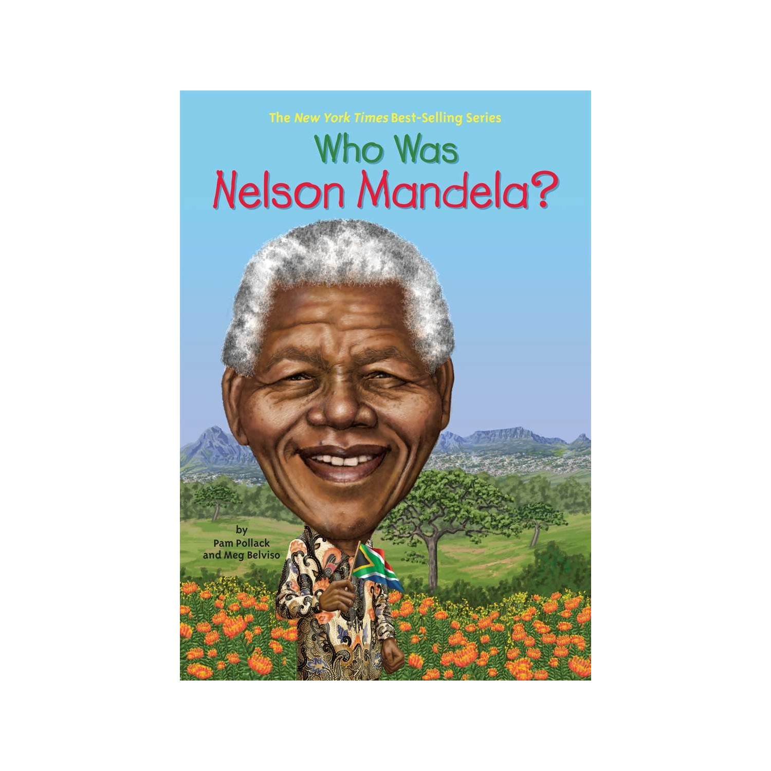 Who Was Nelson Mandela? -Pam Pollack Kitabı ve Fiyatı