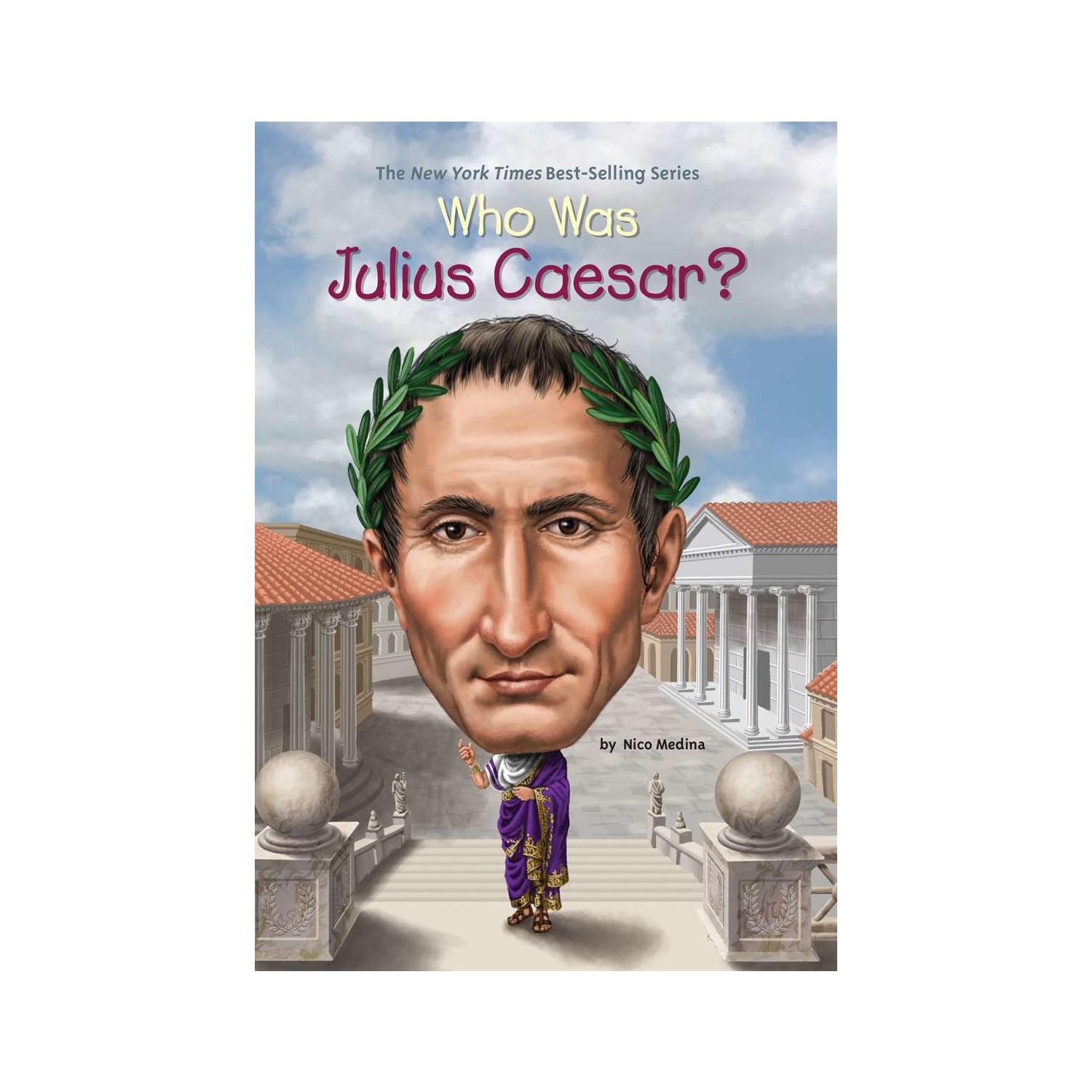 Who Was Julius Caesar? - Nico Medina Kitabı ve Fiyatı