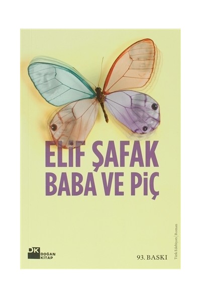 Baba Ve Piç - Elif Şafak