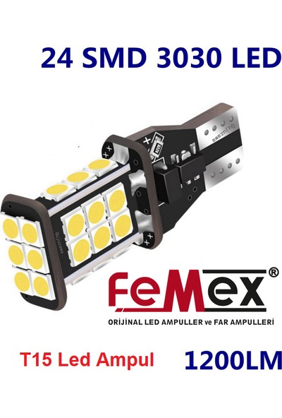 FEMEX Platinum T15 W16W Led Ampul Park Geri Vites Ampulu FEMEX Platinum T15 W16W Led Ampul Park Geri Vites Ampulu