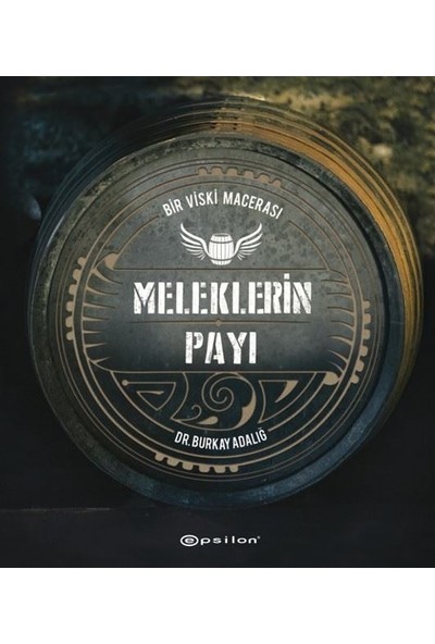 Meleklerin Payı - Burkay Adalığ