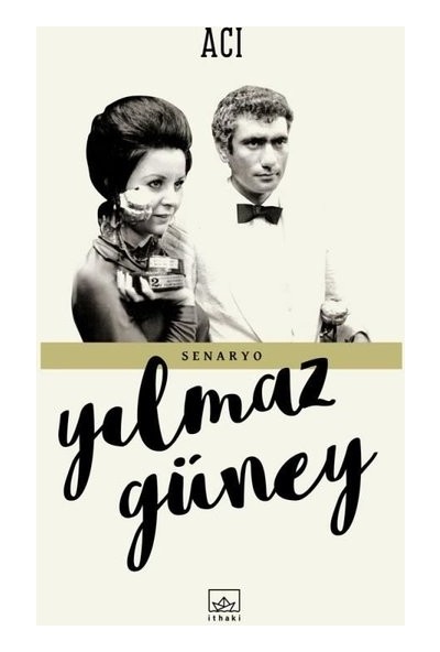 Acı - Yılmaz Güney