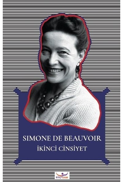 İkinci Cinsiyet - Simone De Beauvoir İkinci Cinsiyet - Simone De Beauvoir