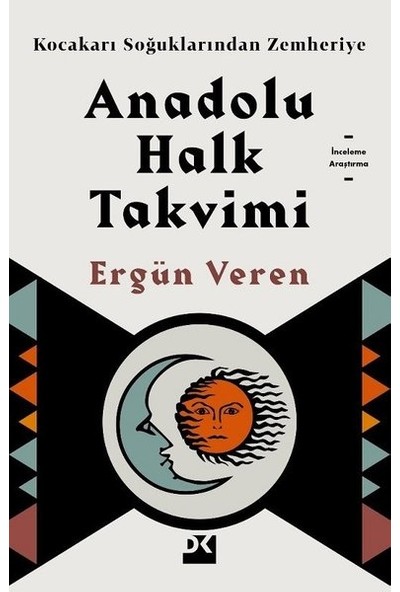 Anadolu Halk Takvimi - Ergün Veren
