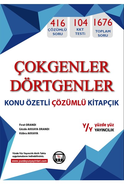 Yüzde Yüz Yayınları Çokgenler Dörtgenler Konu Özetli Çözümlü Kitapçık