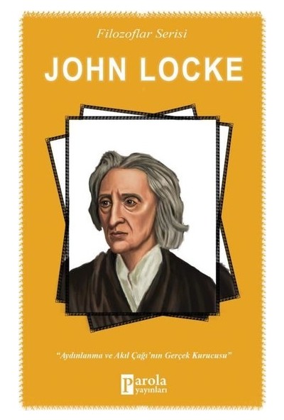 John Locke (Filozoflar Serisi) - Turan Tektaş
