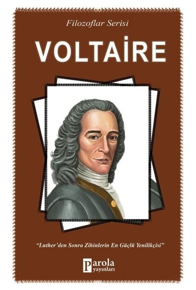 Voltaire (Filozoflar Serisi) - Turan Tektaş