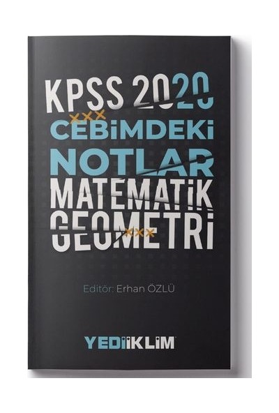 Yediiklim Yayınları 2020 KPSS Cebimdeki Notlar Matematik-Geometri Yediiklim Yayınları 2020 KPSS Cebimdeki Notlar Matematik-Geometri