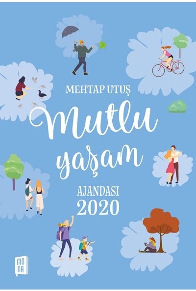 Mutlu Yaşam Ajandası 2020 - Mehtap Utuş