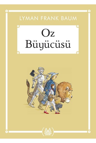 Oz Büyücüsü - Lyman Frank Baum