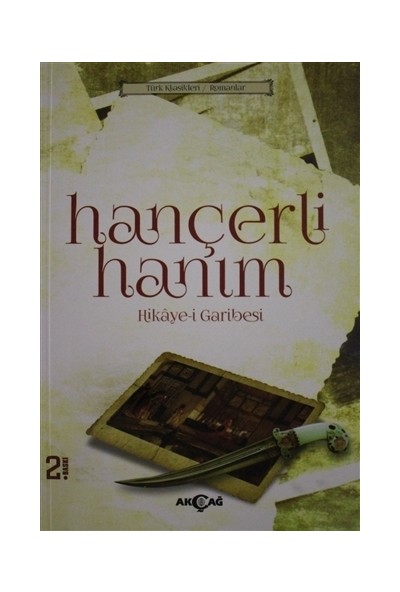 Hançerli Hanım Hikaye-İ Garibesi