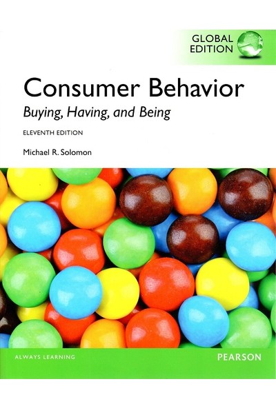 Consumer Behavior Buying, Having And Being