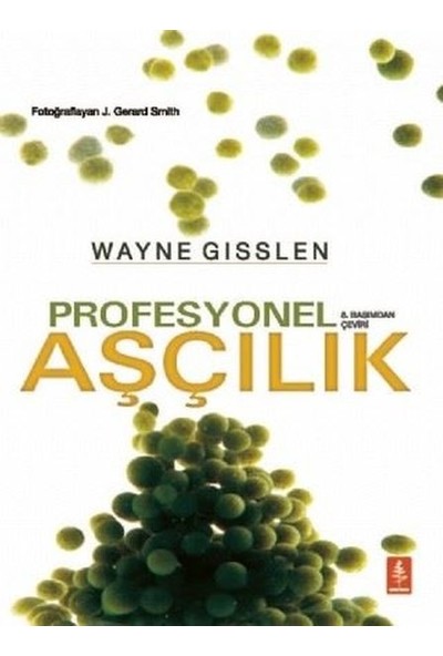 Profesyonel Aşçılık - Wayne Gisslen