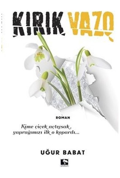 Kırık Vazo - Uğur Babat