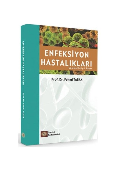 Enfeksiyon Hastalıkları - Fehmi Tabak