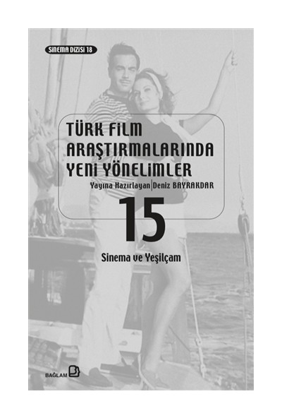 Türk Film Araştırmalarında Yeni Yönelimler 15