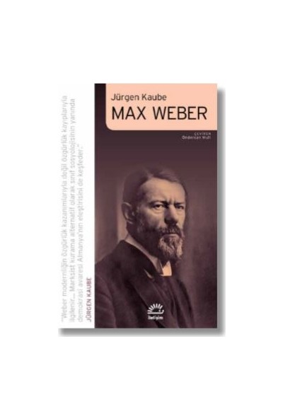 Max Weber - Jürgen Kaube Max Weber - Jürgen Kaube