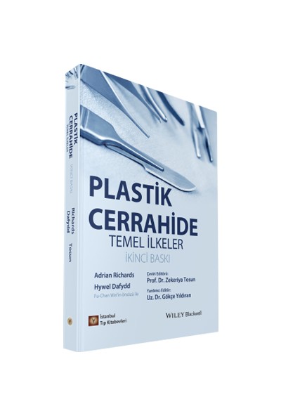 Plastik Cerrahide Temel Ilkeler