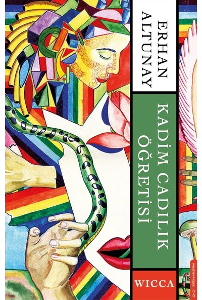 Kadim Cadılık Öğretisi - Erhan Altunay Kadim Cadılık Öğretisi - Erhan Altunay