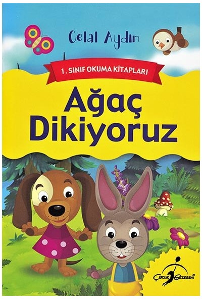 Ağaç Dikiyoruz - 1. Sınıf Okuma Kitapları