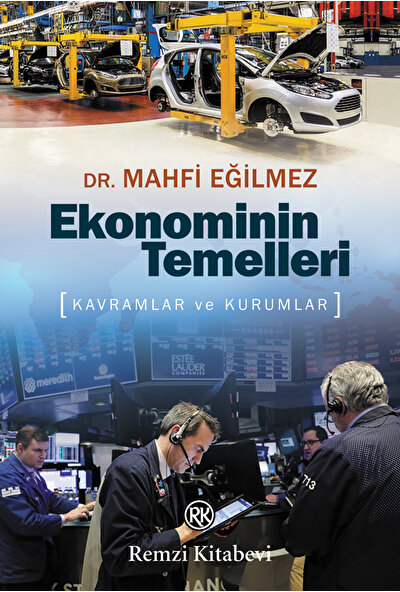 Ekonominin Temelleri - Mahfi Eğilmez Ekonominin Temelleri - Mahfi Eğilmez