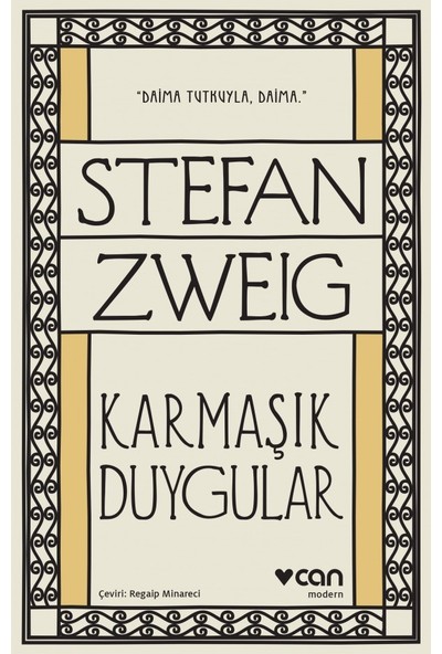 Karmaşık Duygular - Stefan Zweig Karmaşık Duygular - Stefan Zweig