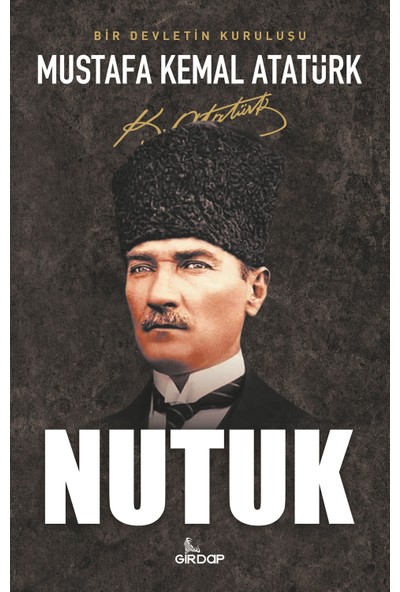 Nutuk - Mustafa Kemal Atatürk