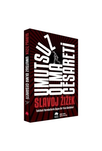 Umutsuz Olma Cesareti - Slavoj Zizek Umutsuz Olma Cesareti - Slavoj Zizek