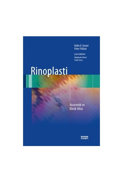 Daniel Rinoplasti Anatomik ve Klinik Atlas