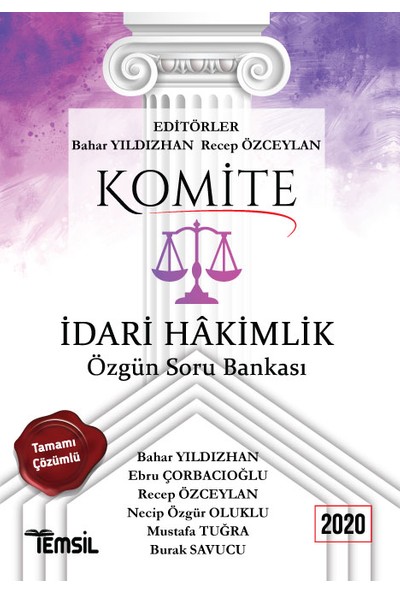 Komite Idari Hakimlik Özgün Soru Bankası