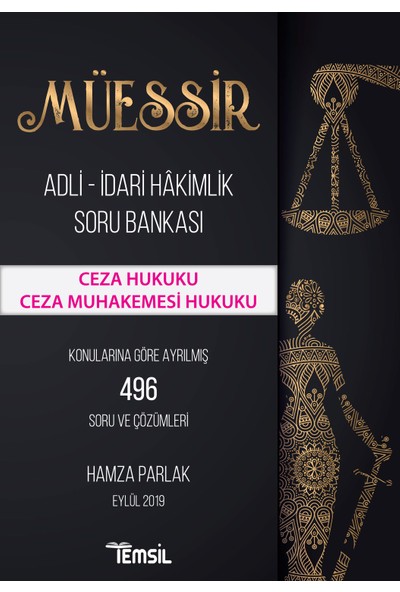 Müessir Ceza Hukuku & Ceza Muhakemesi Hukuku - Hamza Parlak Müessir Ceza Hukuku & Ceza Muhakemesi Hukuku - Hamza Parlak