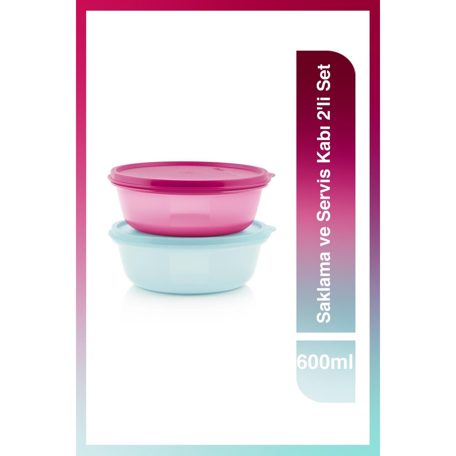 Tupperware Saklama ve Servis Kabı 2'li Set 600 ml Fiyatı