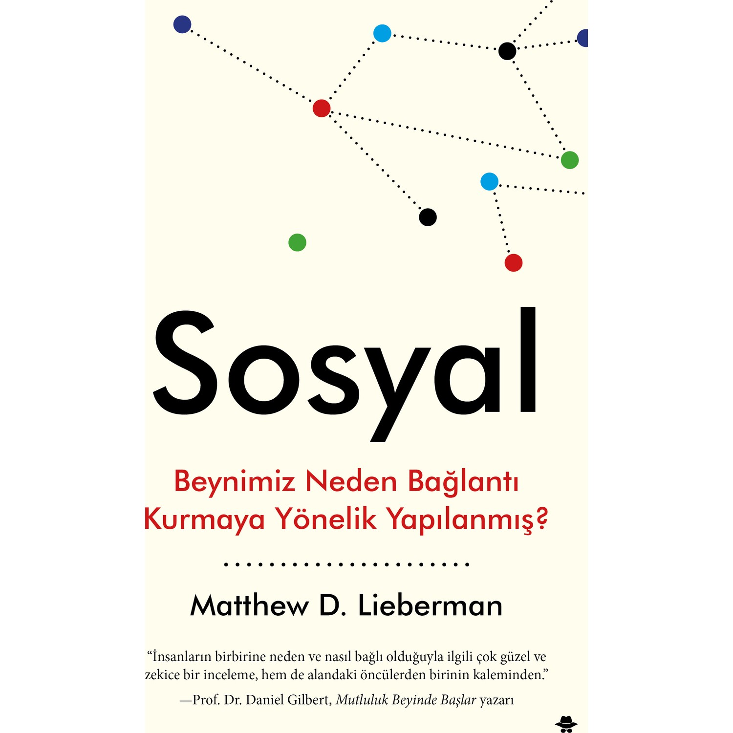 Sosyal - Matthew D. Lieberman Kitabı ve Fiyatı - Hepsiburada