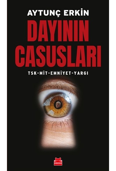 Dayının Casusları - Aytunç Erkin