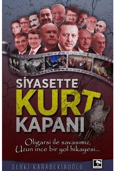 Siyasette Kurt Kapanı - Şevki Karabekiroğlu