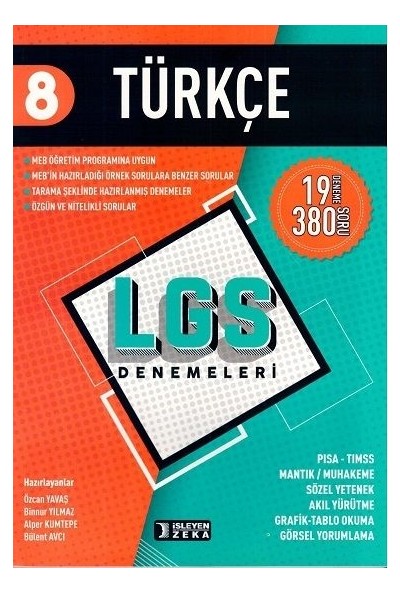 İşleyen Zeka Yayınları 8. Sınıf LGS Türkçe Denemeleri - Binnur Yılmaz İşleyen Zeka Yayınları 8. Sınıf LGS Türkçe Denemeleri - Binnur Yılmaz