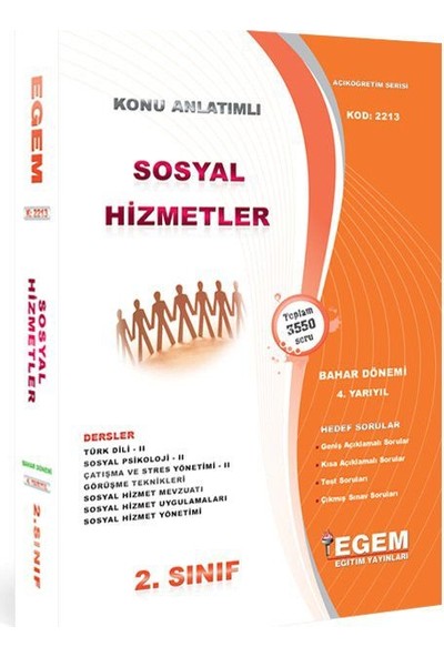Egem Yayınları AÖF Sosyal Hizmetler Bölümü 2. Sınıf 4 Yarıyıl Bahar Dönemi Konu Anlatımlı Soru Bankası