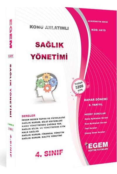 Egem Yayınları AÖF Sağlık Yönetimi Bölümü 4 Sınıf 8 Yarıyıl Bahar Dönemi Konu Anlatımlı Soru Bankası Güncel