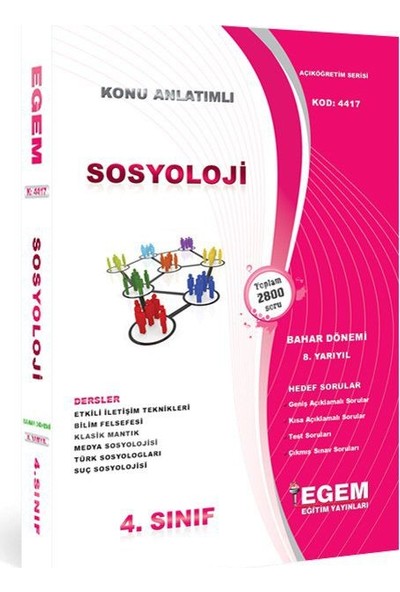 Egem Yayınları AÖF Sosyoloji Bölümü 4 Sınıf 8 Yarıyıl Bahar Dönemi Konu Anlatımlı Soru Bankası Güncel Egem Yayınları AÖF Sosyoloji Bölümü 4 Sınıf 8 Yarıyıl Bahar Dönemi Konu Anlatımlı Soru Bankası Güncel