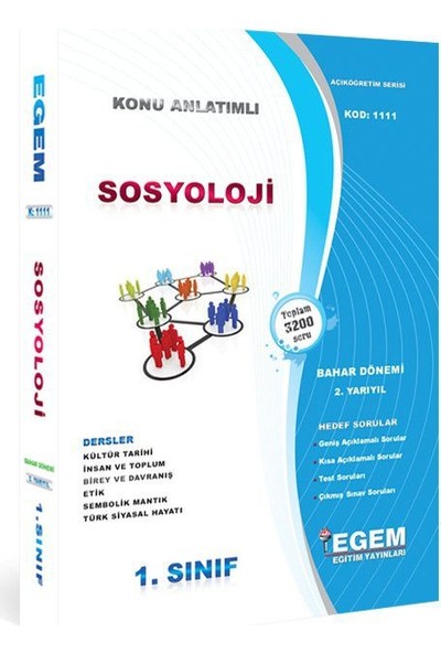 Egem Yayınları AÖF Sosyoloji 1. Sınıf 2. Yarıyıl Bahar Dönemi Konu Anlatımlı Soru Bankası Güncel Baskı Egem Yayınları AÖF Sosyoloji 1. Sınıf 2. Yarıyıl Bahar Dönemi Konu Anlatımlı Soru Bankası Güncel Baskı