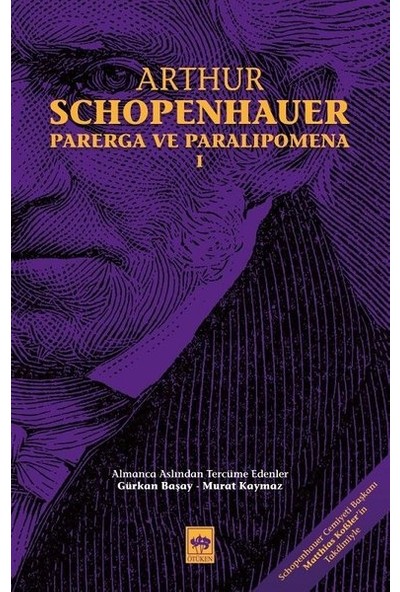 Parerga Ve Paralipomena Cilt 1 - Arthur Schopenhauer Parerga Ve Paralipomena Cilt 1 - Arthur Schopenhauer