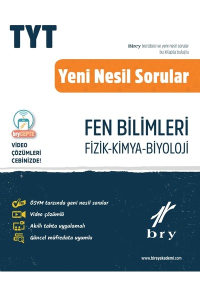 Bry Birey Eğitim Yayınları TYT Yeni Nesil Sorular Fen Bilimleri (Fizik-Kimya-Biyoloji) Bry Birey Eğitim Yayınları TYT Yeni Nesil Sorular Fen Bilimleri (Fizik-Kimya-Biyoloji)
