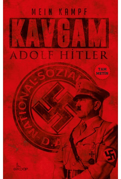 Kavgam - Adolf Hitler Kavgam - Adolf Hitler