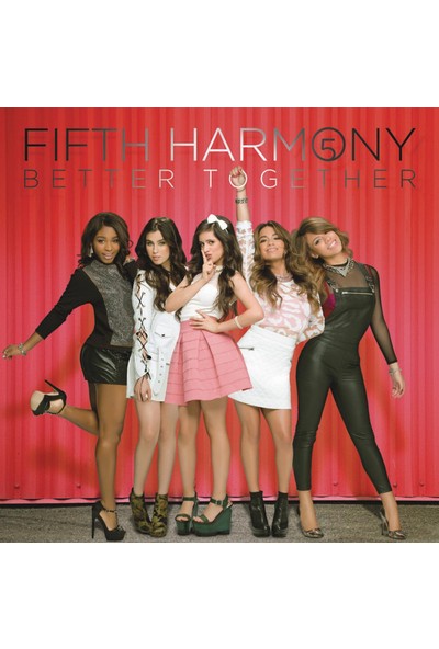 Fifth Harmony ‎– Better Together CD