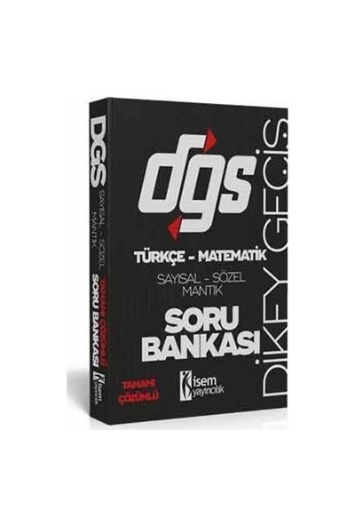 Isem Yayıncılık 2020 Dgs Sayısal Sözel Mantık Tamamı Çözümlü Soru Bankası Isem Yayıncılık 2020 Dgs Sayısal Sözel Mantık Tamamı Çözümlü Soru Bankası