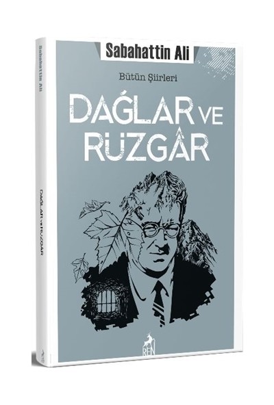 Dağlar Ve Rüzgar - Sabahattin Ali Dağlar Ve Rüzgar - Sabahattin Ali