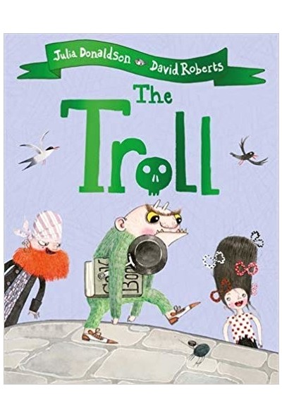 The Troll - Julia Donaldson