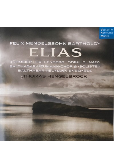 Felix Mendelssohn Bartholdy – Elias (2CD) Felix Mendelssohn Bartholdy – Elias (2CD)